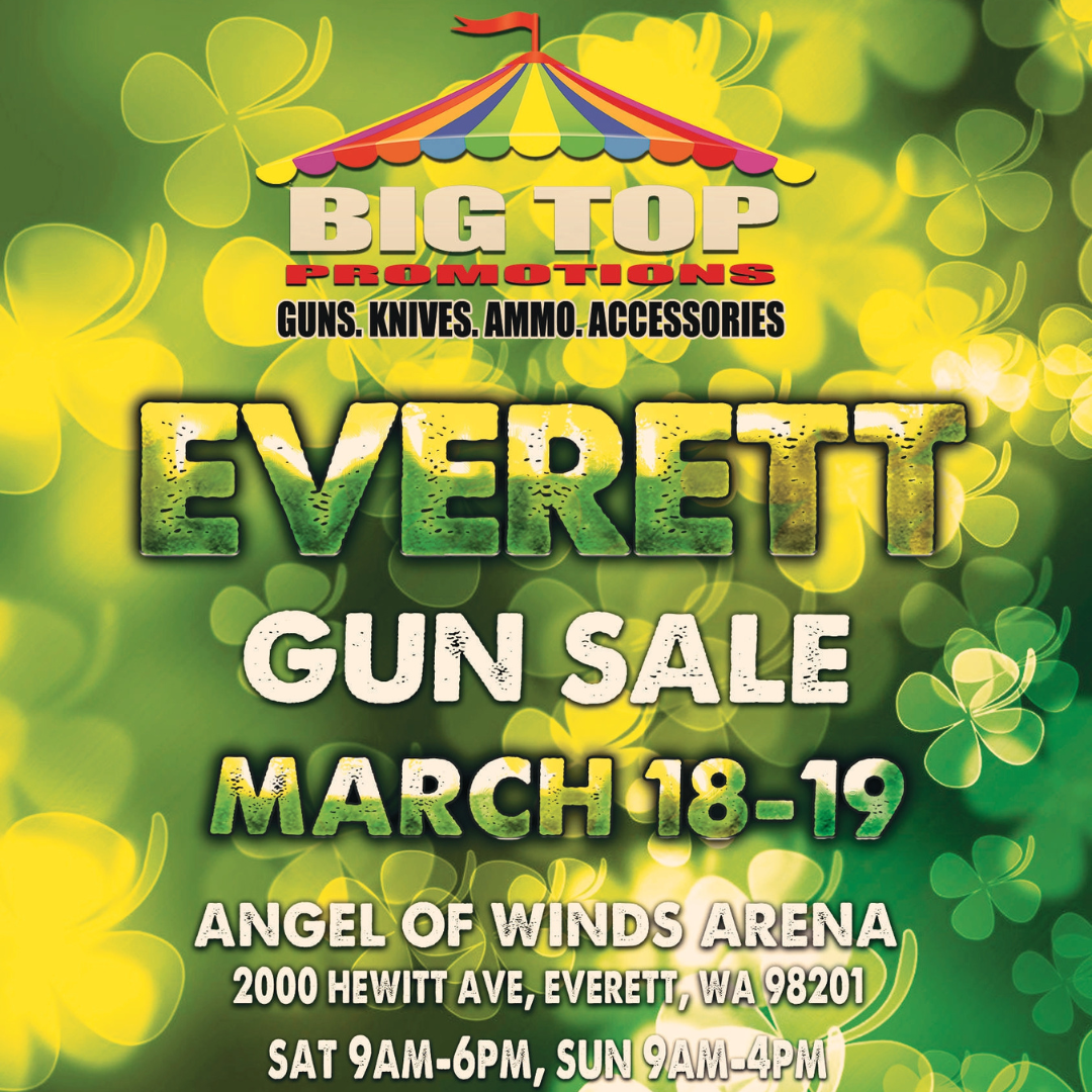 Big Top Promotions Gun Show | Angel of the Winds Arena