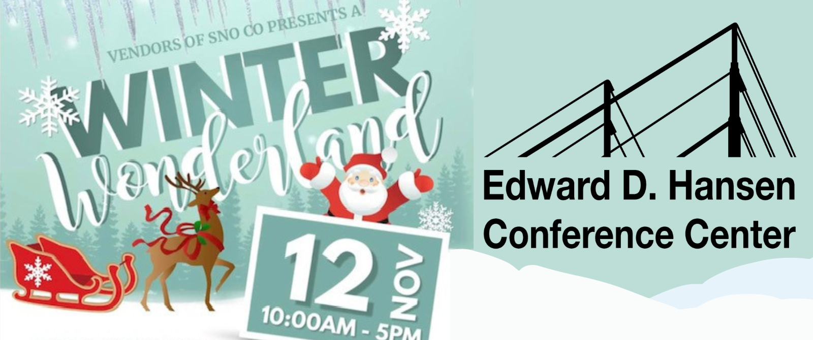 Edward D. Hansen Conference Center Event - Vendors Of Sno Co Presents ...