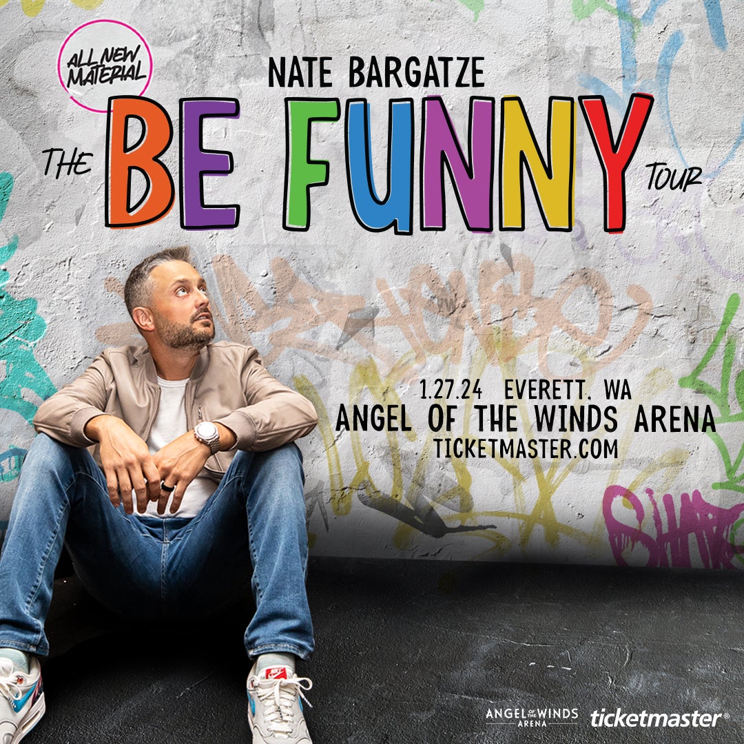 Nate Bargatze | Angel of the Winds Arena